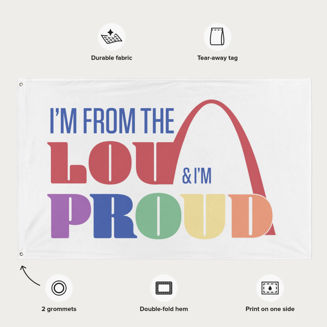 Lou & I'm proud Flag – Arch Apparel